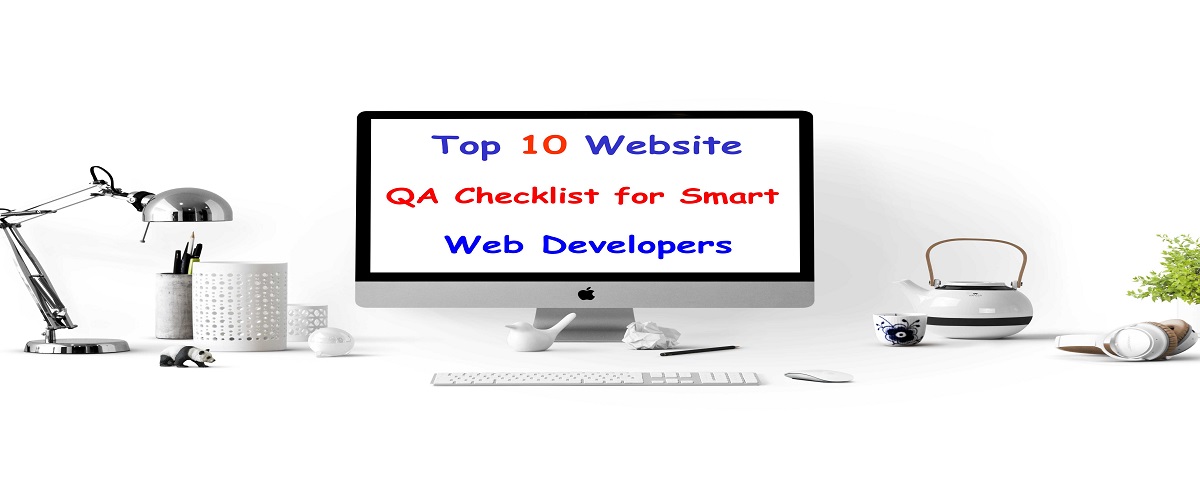Website QA Checklist for Smart Web Developers